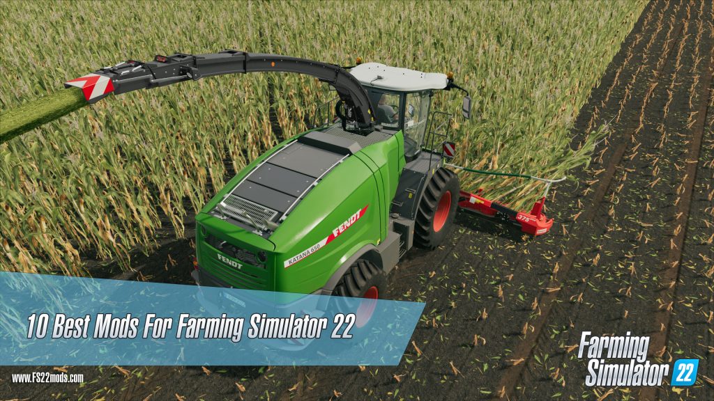 10 Best Mods For Farming Simulator 22 | FS22 Mods