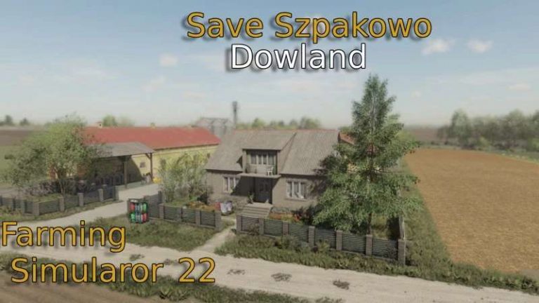 Save Szpakowo v1.0.0.0 - FS25 / FS22 Mod