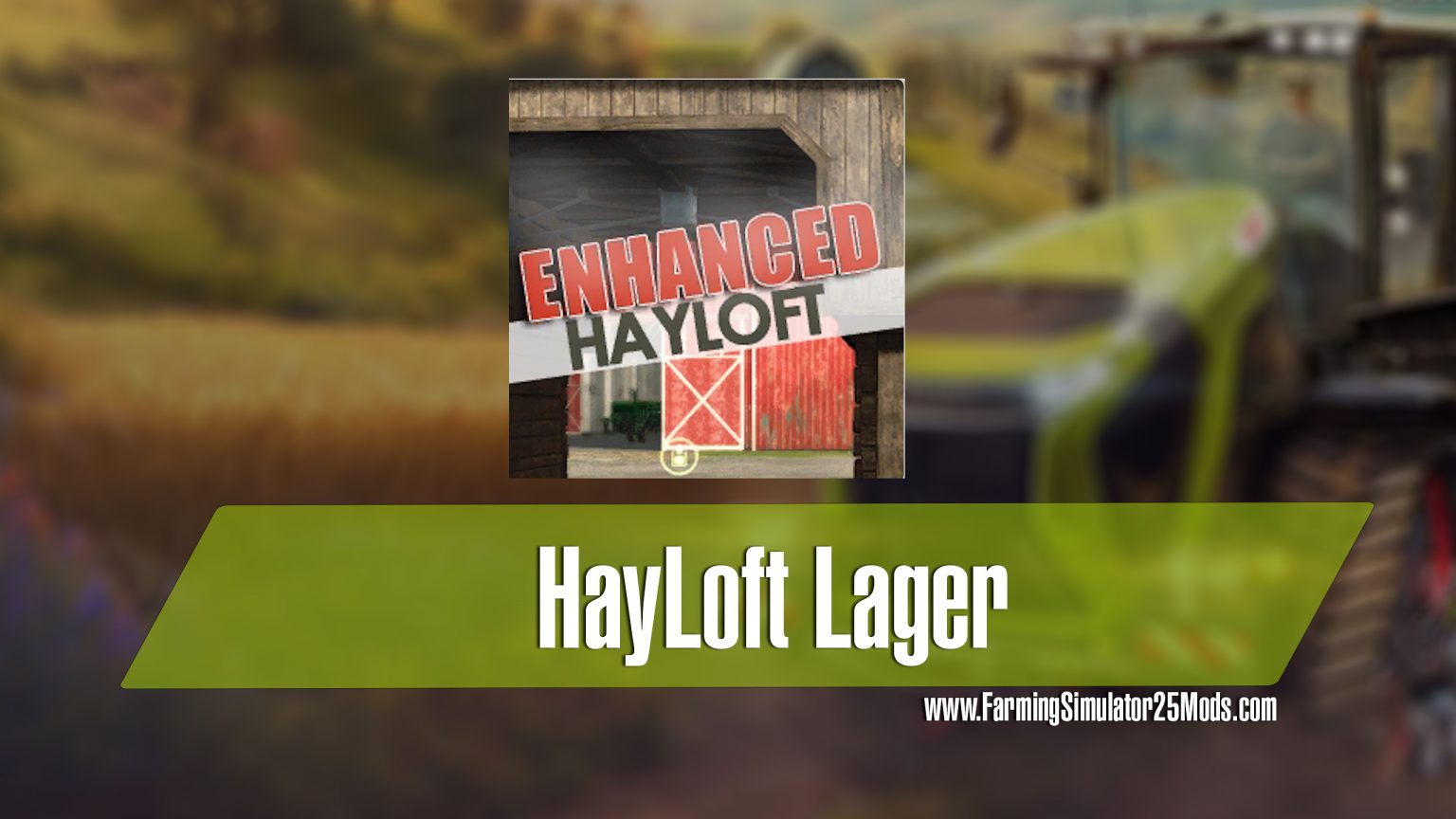 HayLoft Lager V1.0.0.0 - FS25 / FS22 Mod