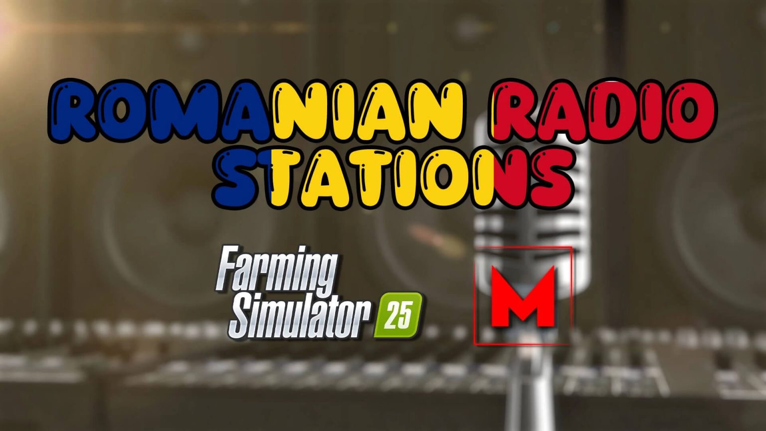 Romanian Radio Stations v1.0.0.0 - FS25 / FS22 Mod