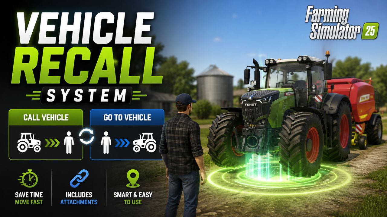 Vehicle Recall System V1.0.0.4 - FS25 / FS22 Mod